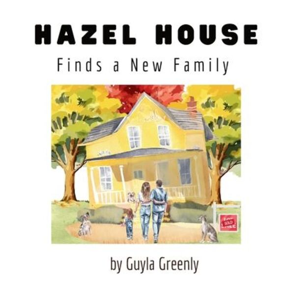 Guyla Greenly | Other | Hazel House Finds A New Family Guyla Greenly ...